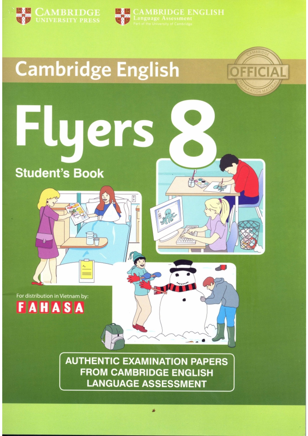 A2 Flyers 8 Student's Book: Authentic Examination Papers - Speaking AE2 ...