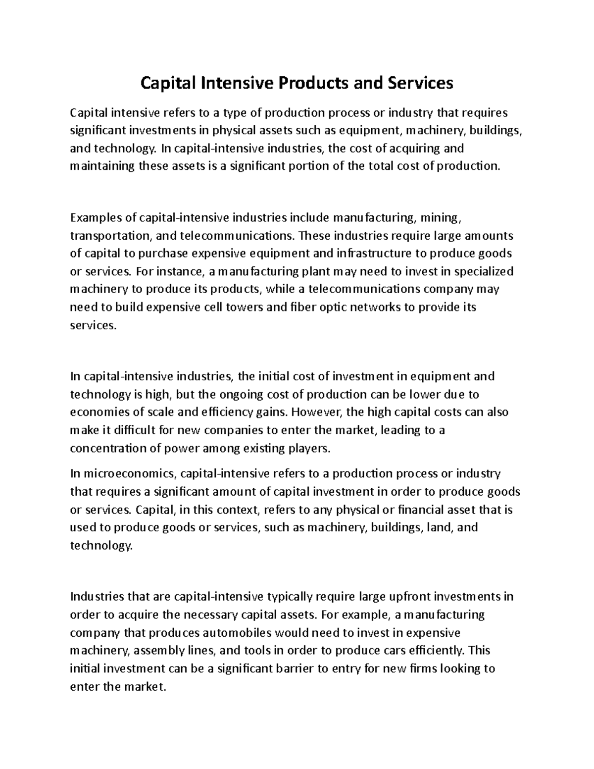 Capital Intensive Products and Services - In capital-intensive ...