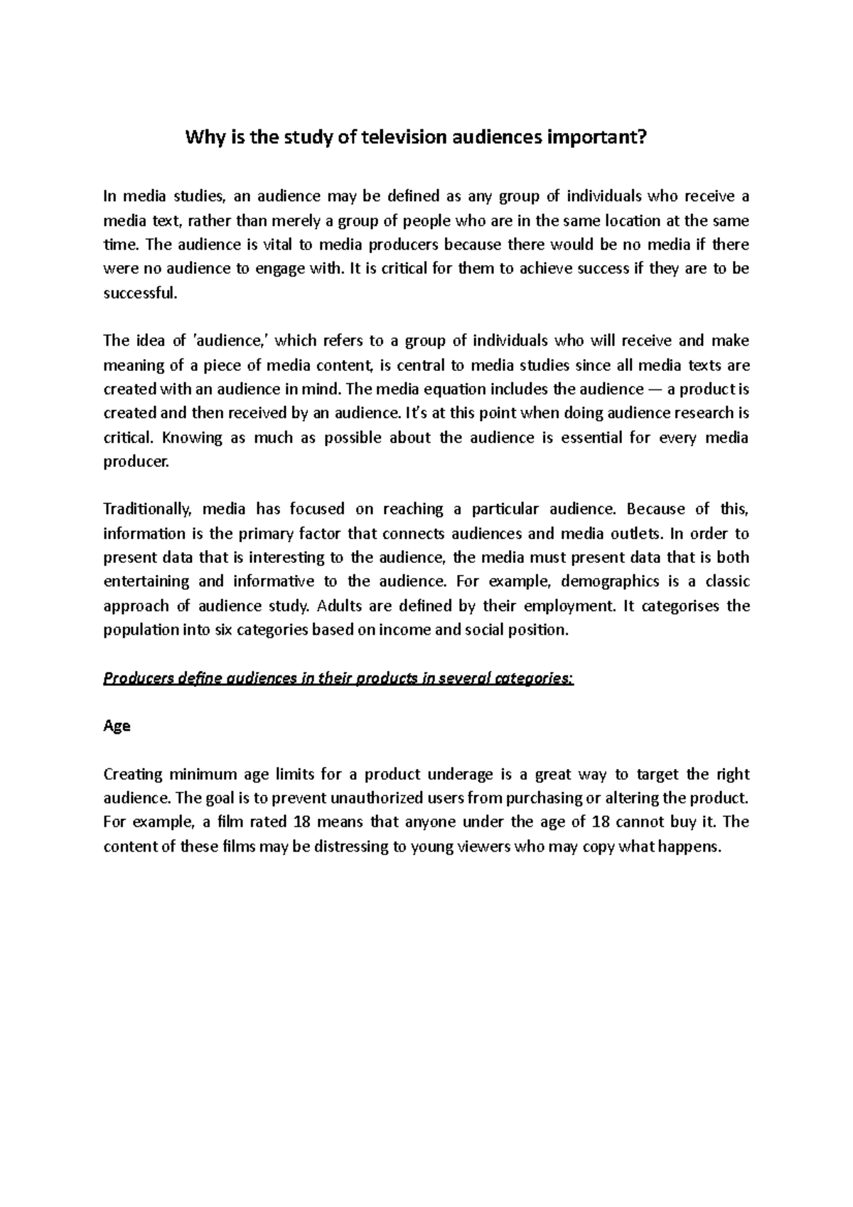 Why is the study of television audiences important-3 - The audience is ...