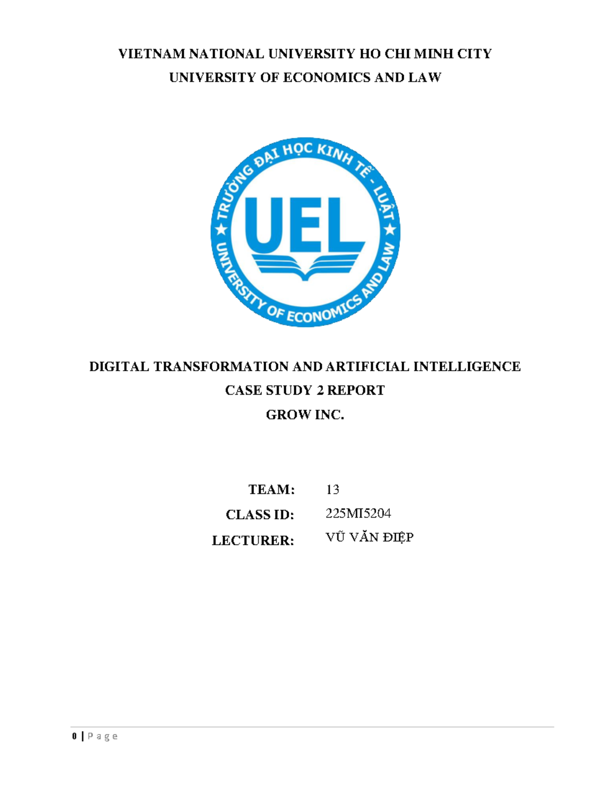 Nhóm 13 - 2st Case Study - aaa - VIETNAM NATIONAL UNIVERSITY HO CHI ...