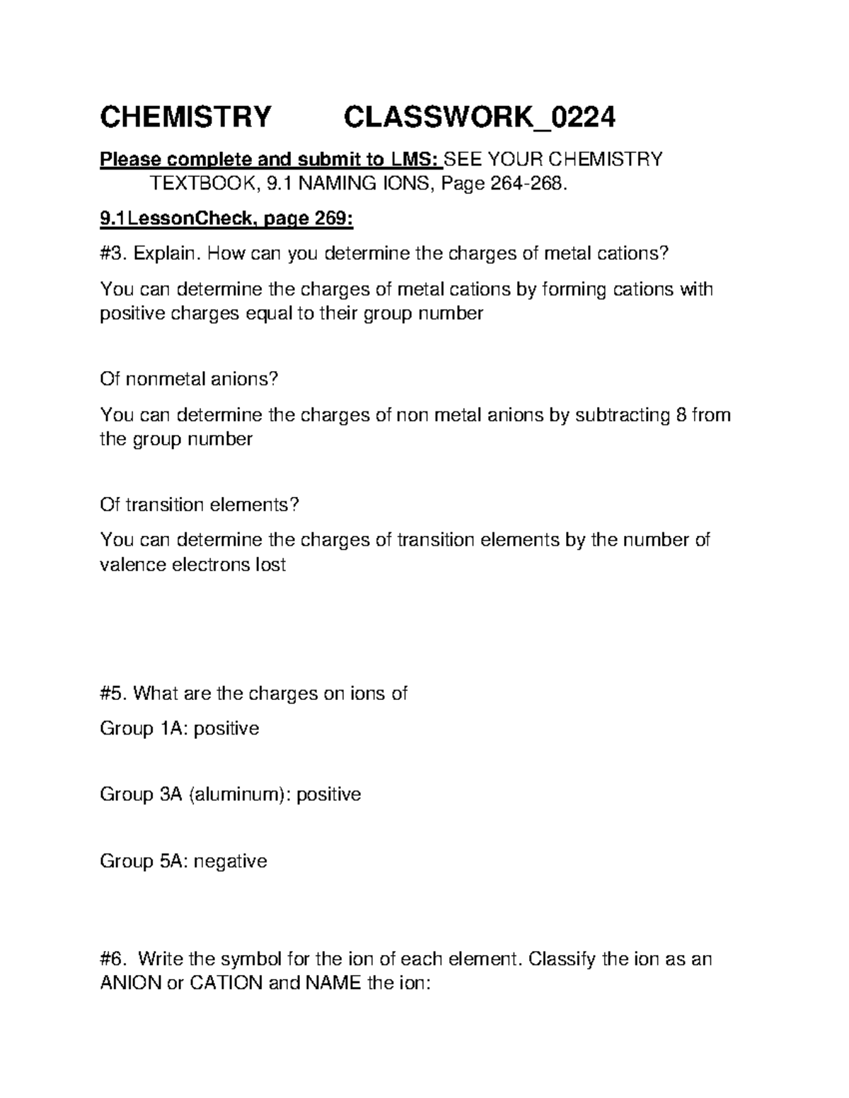 Document 27 - nothin - CHEMISTRY CLASSWORK_ Please complete and submit to LMS: SEE YOUR ...