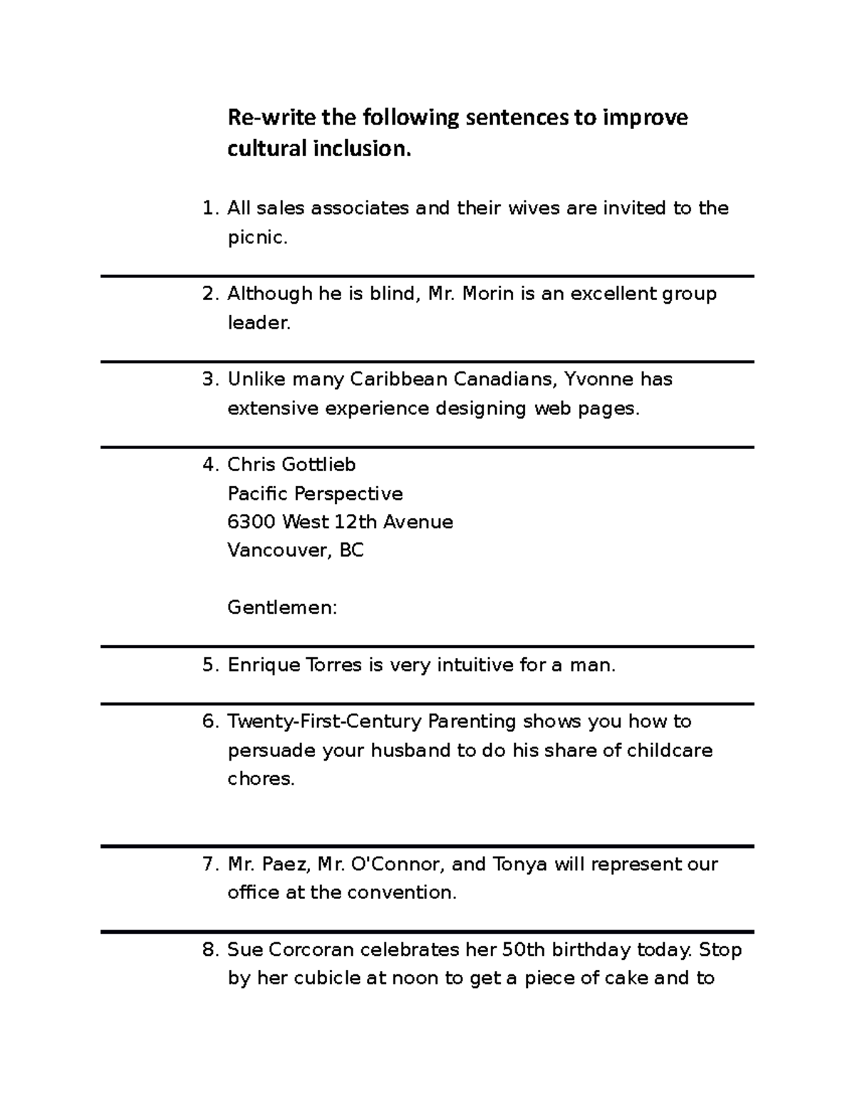 Rewrite for cultural inclusion exercise - Re-write the following ...