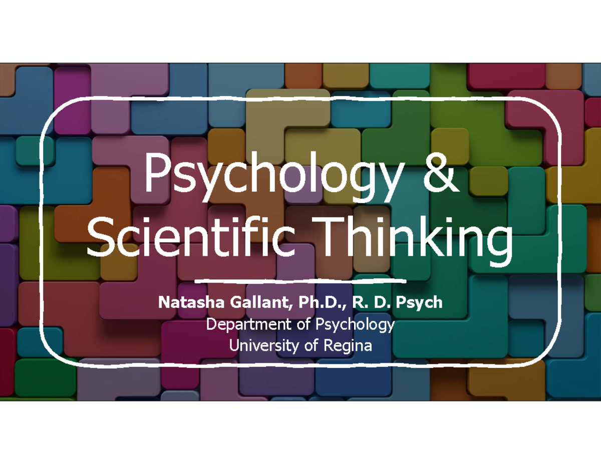 Psychology Scientific Thinking- PYSC 102 - Psychology & Scientific ...