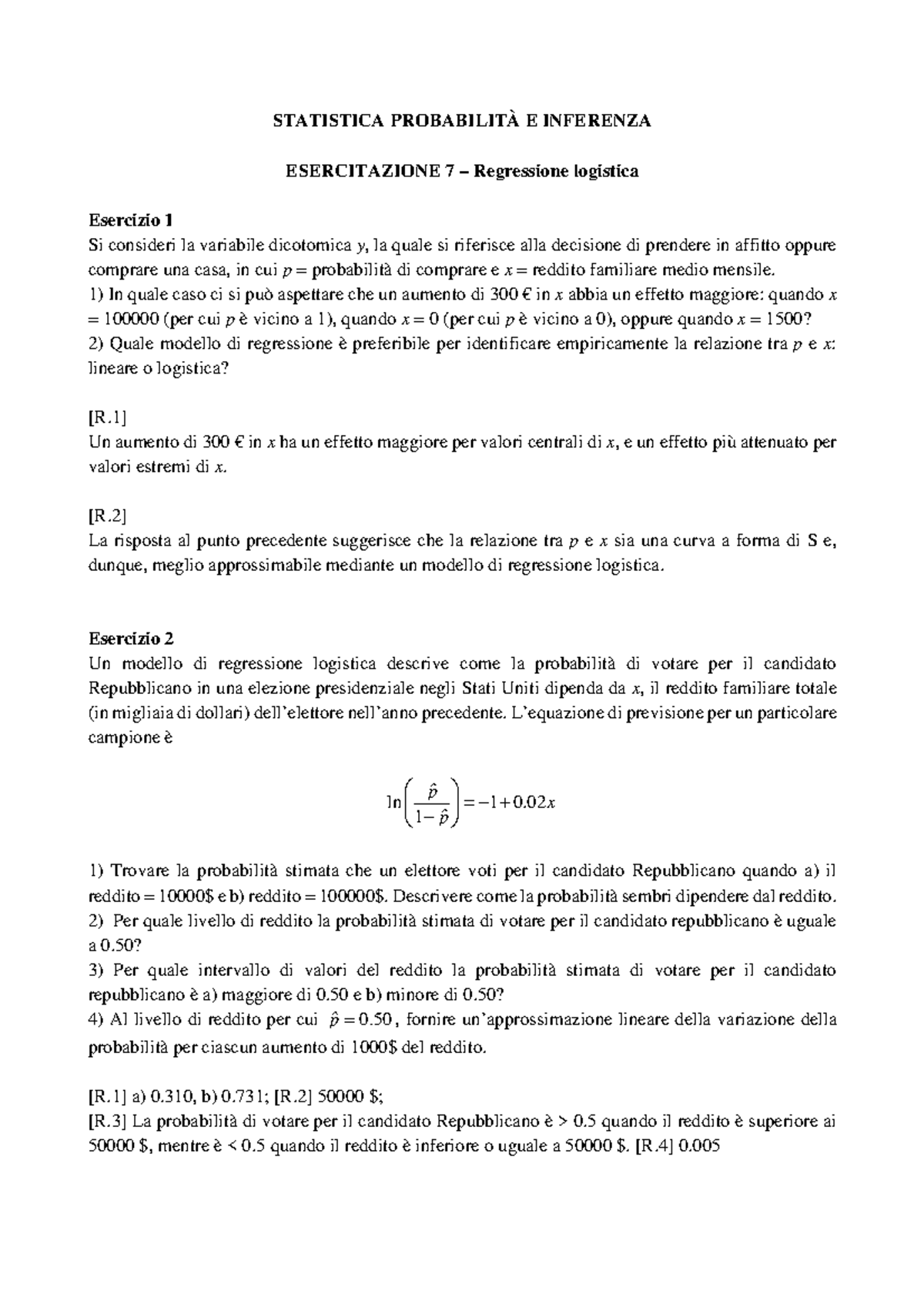 Esercitazione 7 - esercizi - STATISTICA PROBABILITÀ E INFERENZA ESERCITAZIONE 7 – Regressione ...