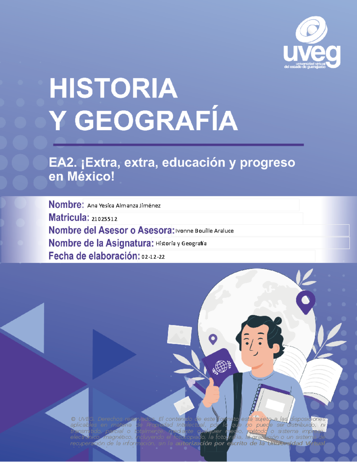 ¡Extra, extra, educación y progreso en México - 02-12- Historia y Geografía Ivonne Bouille ...