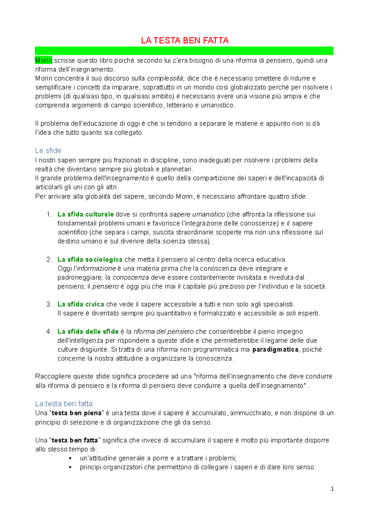 LA TESTA BEN FATTA. Agostino Portera - LA TESTA BEN FATTA Morin scrisse ...