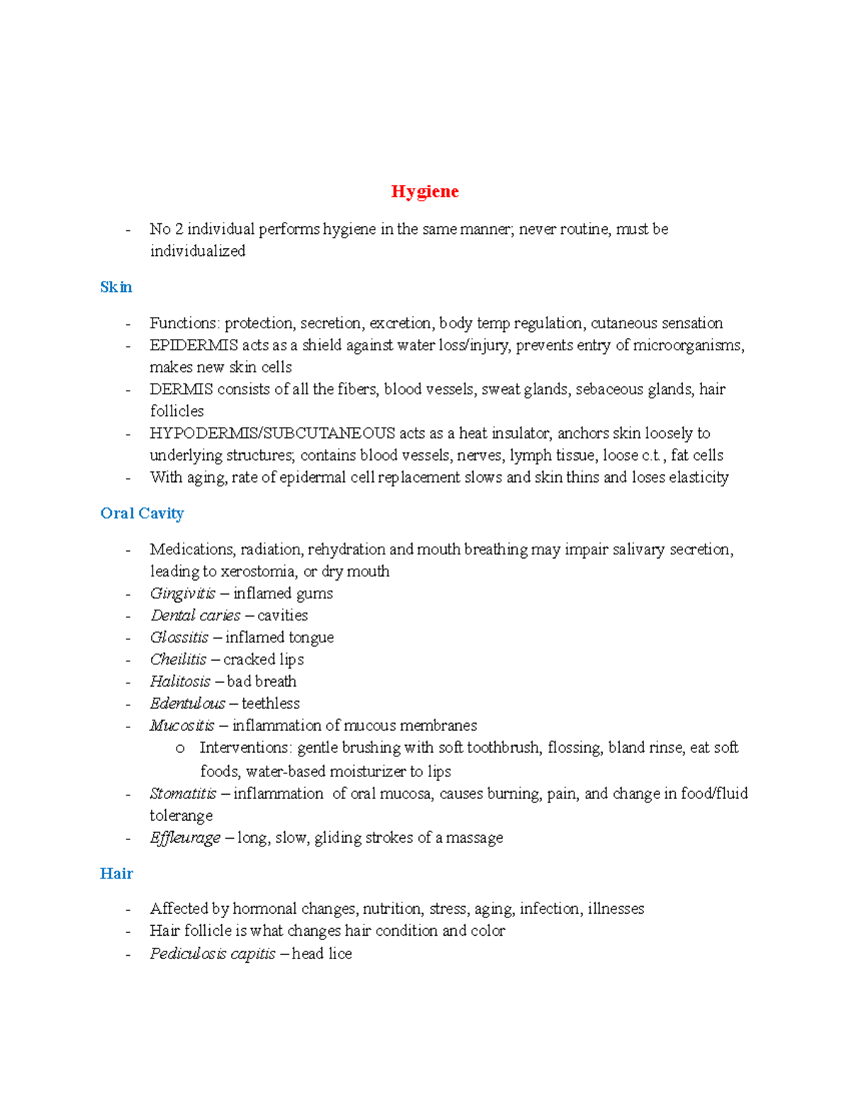 Hygiene - notes - Hygiene No 2 individual performs hygiene in the same ...