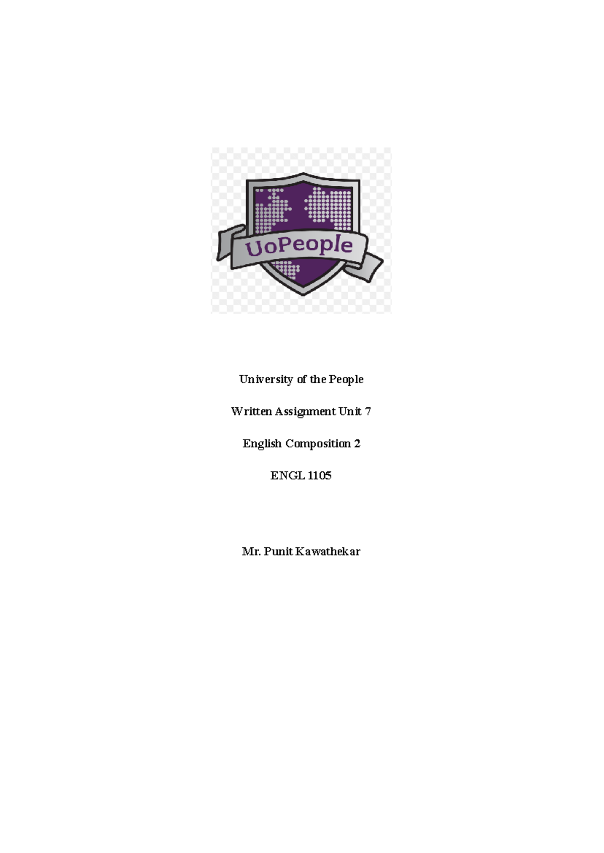 Written Assignment Unit 1 English Composition 7 ENGL 1105 - University ...