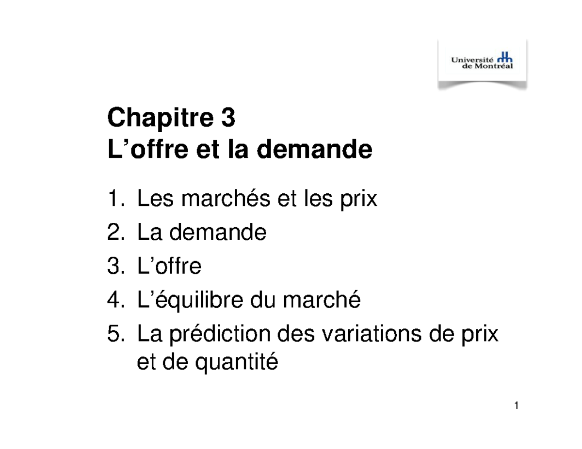 Cours 3, offre et la demande - 1 Chapitre 3 L’offre et la demande Les ...