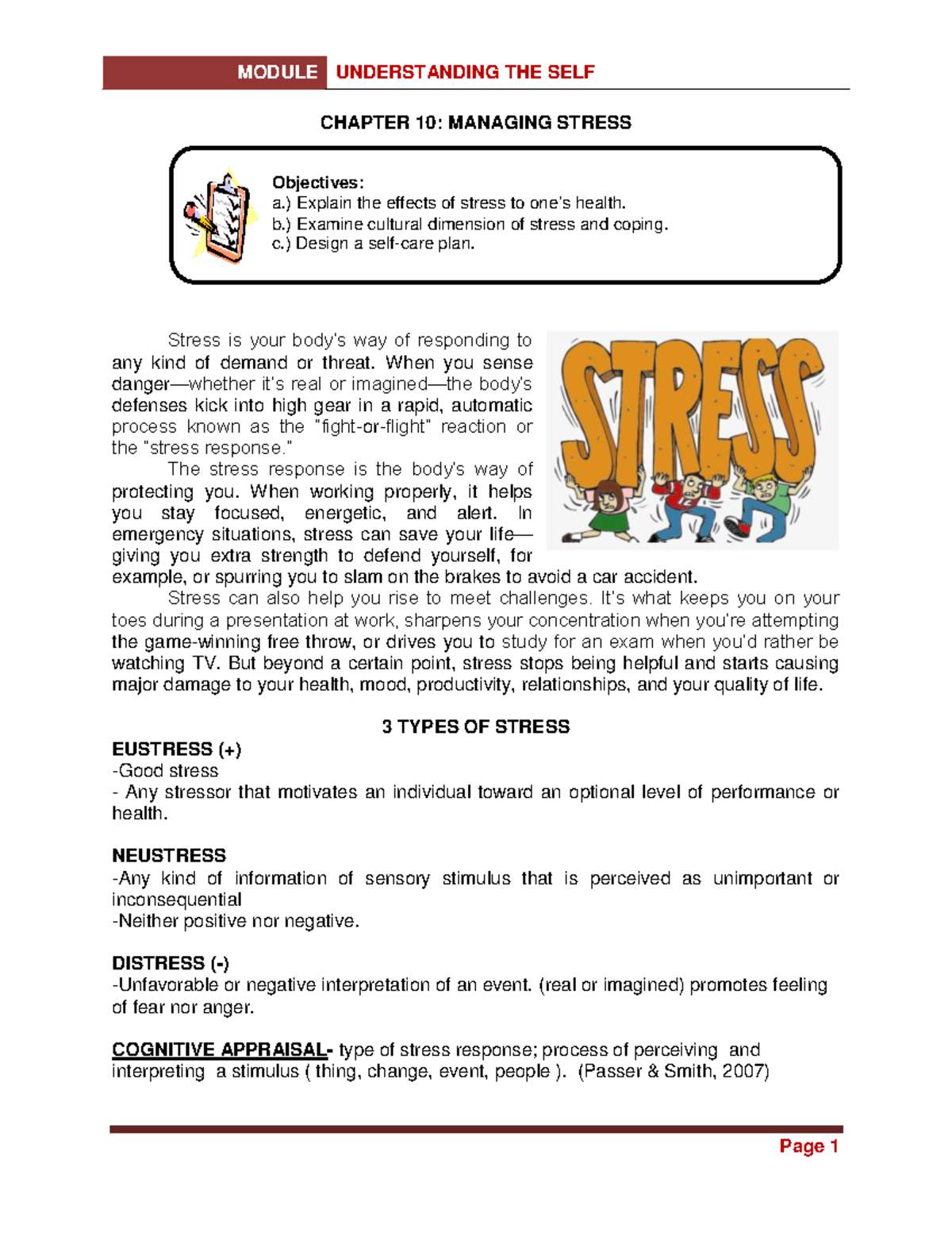 Chapter 10 Managing Stress - CHAPTER 10: MANAGING STRESS Objectives: a.) Explain the effects of ...