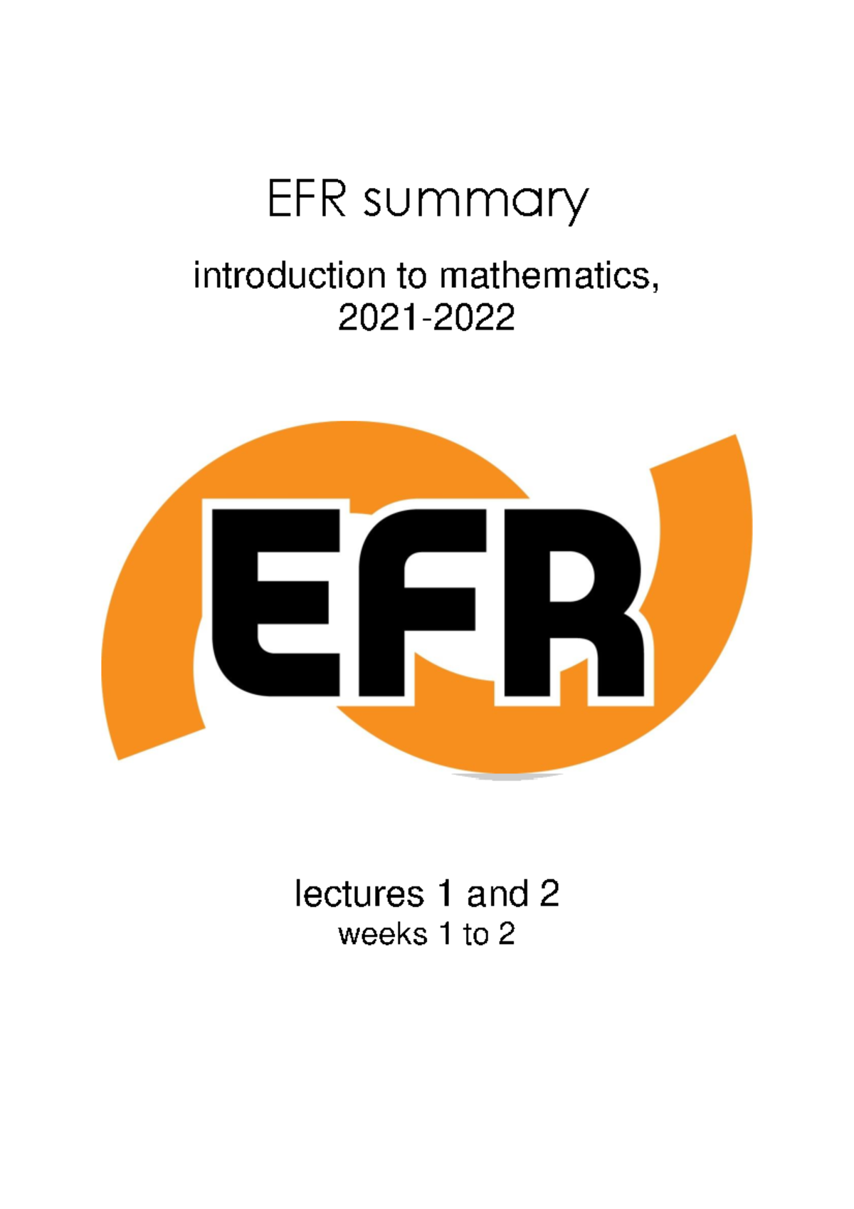 Math Summ L1 2 Summary Math Efr Summary Introduction To Mathematics 2021 Lectures 1 And 2