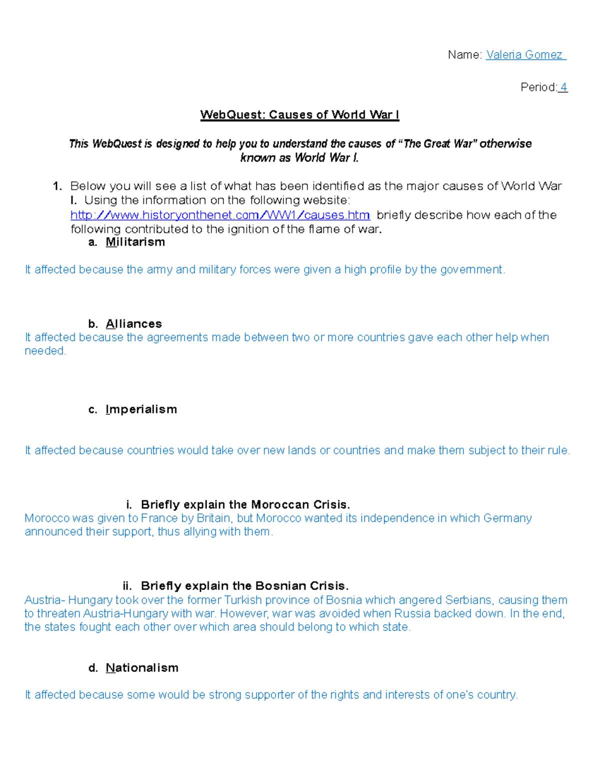 World War I Webquest - notes - Name: Valeria Gomez Period: 4 WebQuest ...