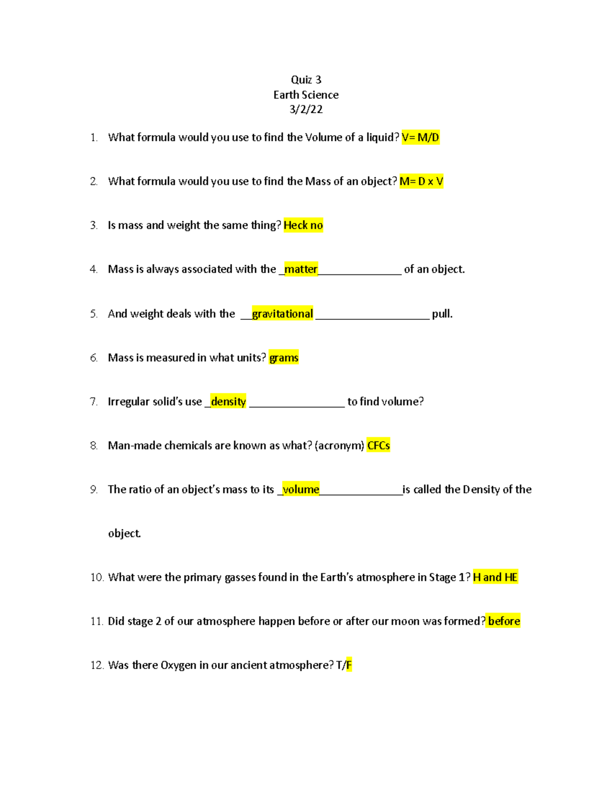 Copy of Quiz 3 - Earth science - Earth ScienceQuiz 3 3/2/ What formula ...