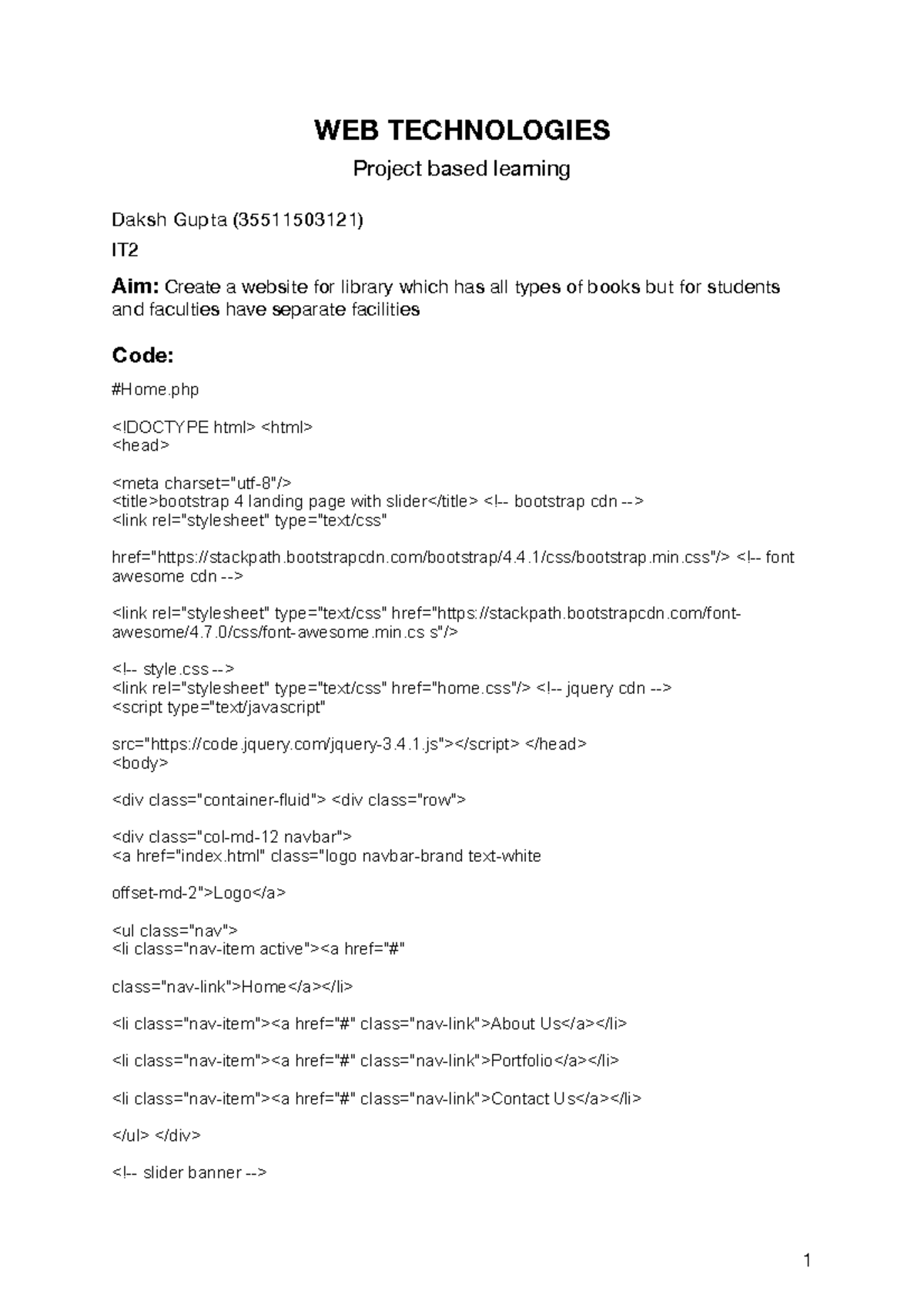 Web Technologies - WEB TECHNOLOGIES Project based learning Daksh Gupta (35511503121) IT Aim ...