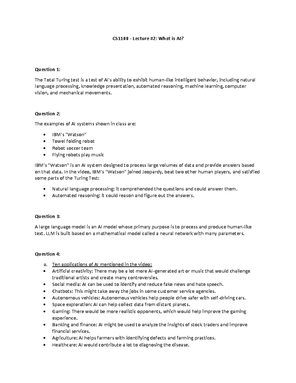 Lecture 2 What is AI - Assignment week 2 - CS1100 - Lecture #2: What is AI? Thu Le M Question 1 ...