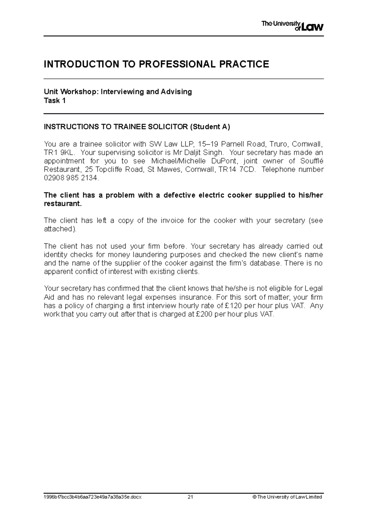 Interviewing Task 1A - INTRODUCTION TO PROFESSIONAL PRACTICE Unit ...