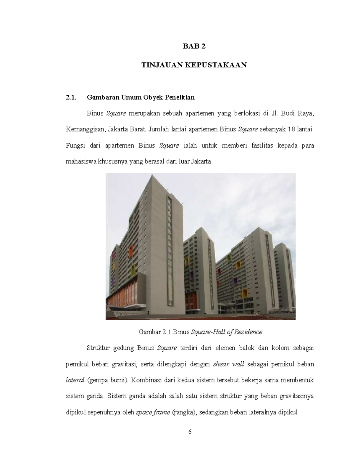 Dokumen binus square - BAB 2 TINJAUAN KEPUSTAKAAN Gambaran Umum Obyek ...