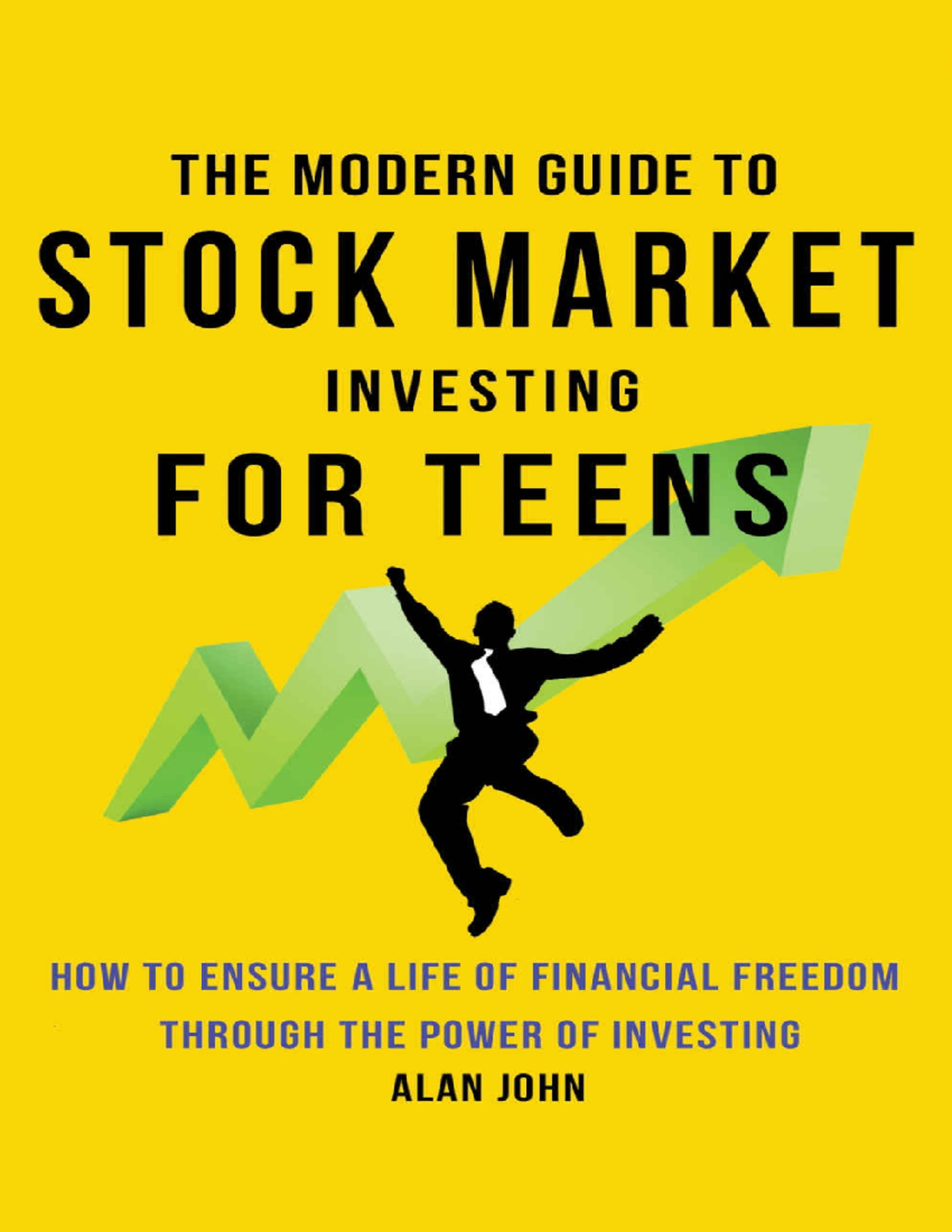 The Modern Guide to Stock Market Investing for Teens - Contents ...