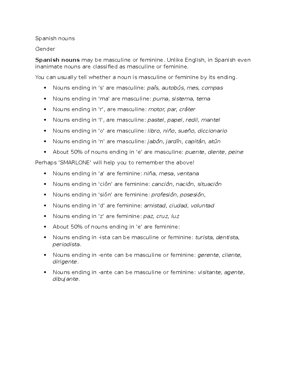 Spanish nouns 2 - Spanish nouns Gender Spanish nouns may be masculine ...