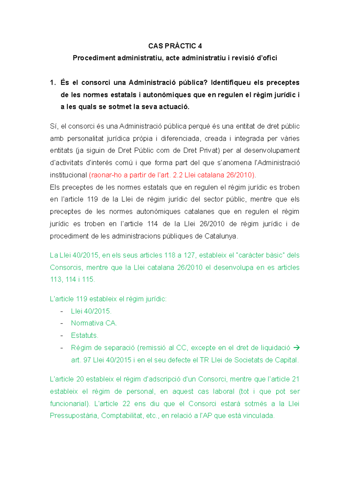 Cas pràctic 4 - Procediment administratiu, acte administratiu i revisió d’ofici - CAS PRÀCTIC 4 ...