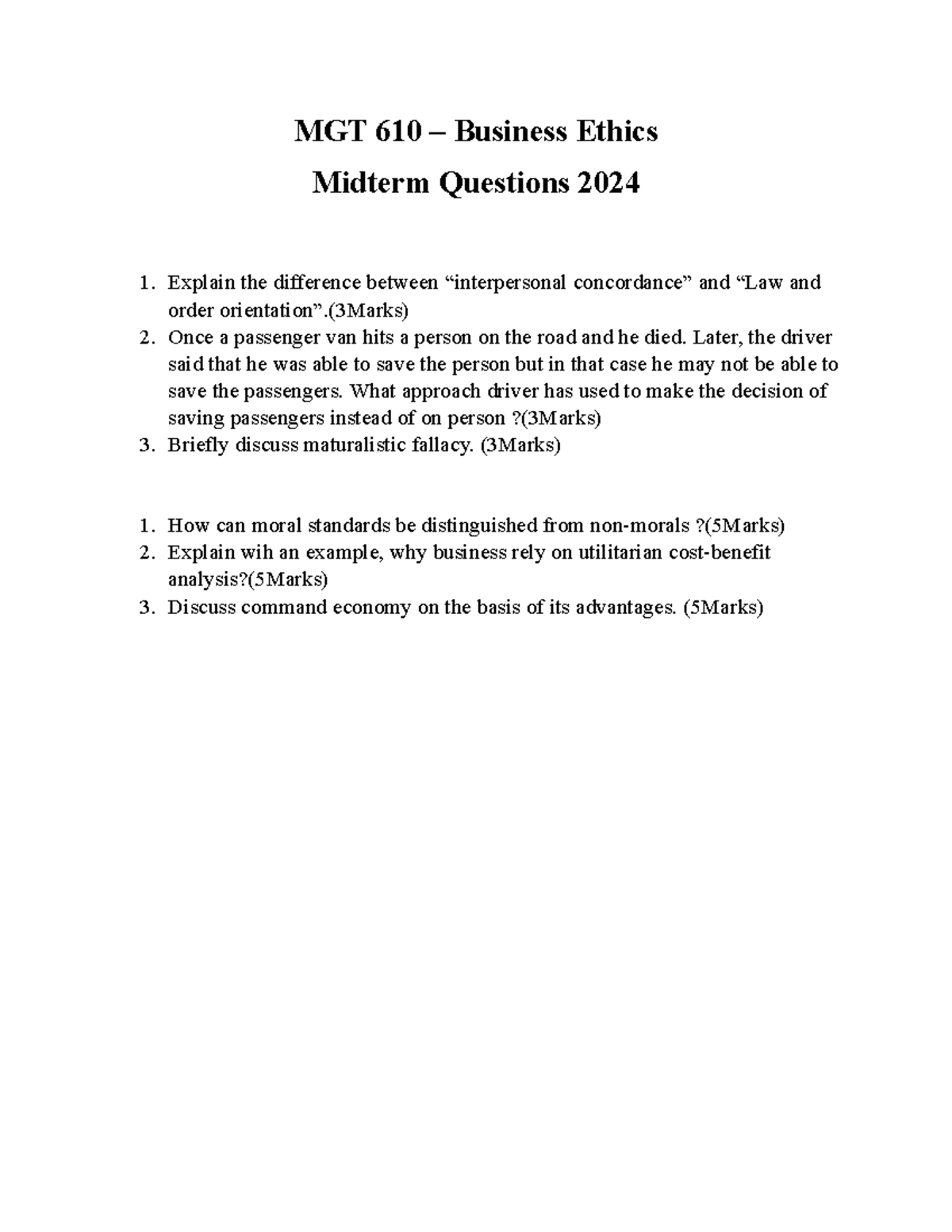 MGT 610 Midterm Questions 2024 - MGT 610 – Business Ethics Midterm Questions 2024 1. Explain the ...
