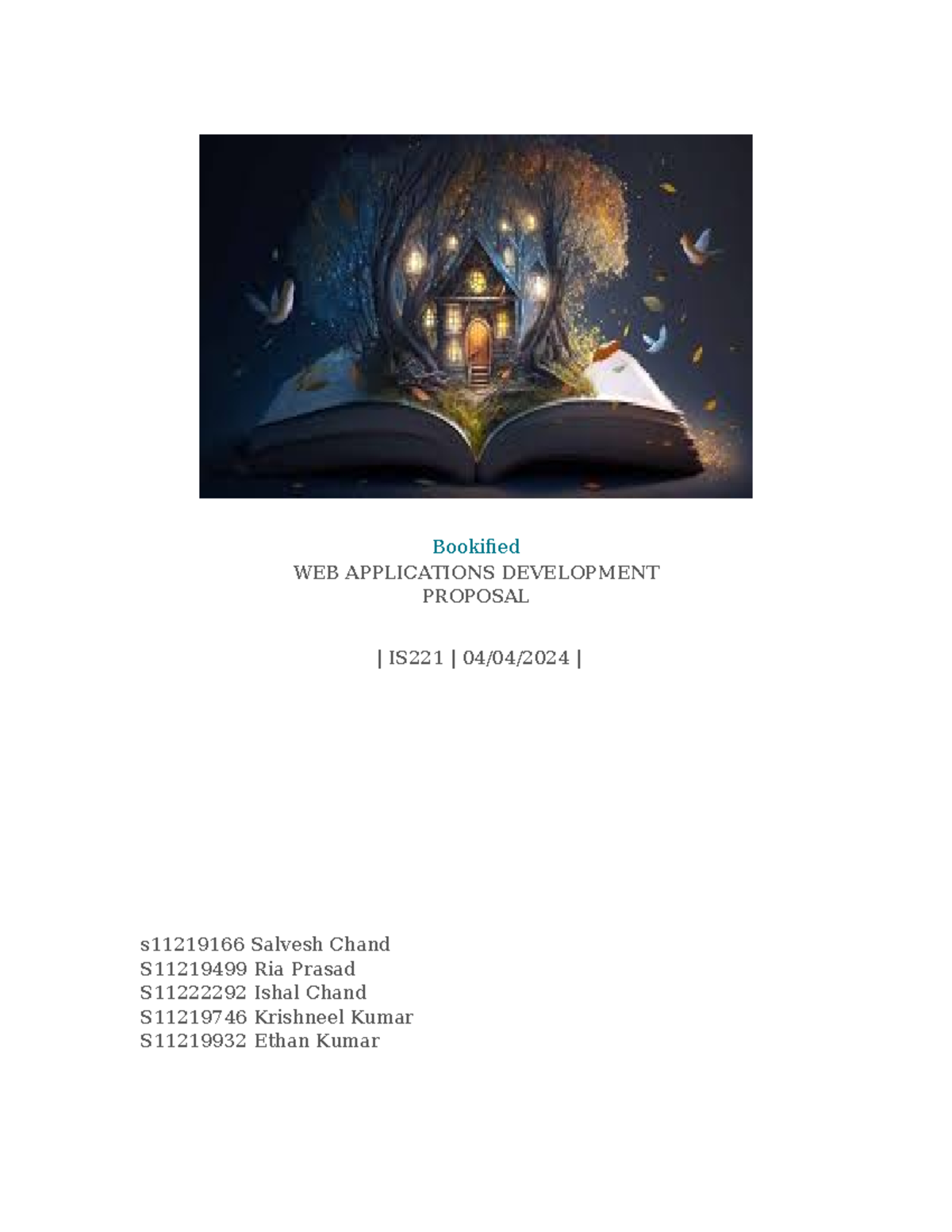 Assignment 1 prep 1 - Bookified WEB APPLICATIONS DEVELOPMENT PROPOSAL | IS221 | 04/04/2024 ...