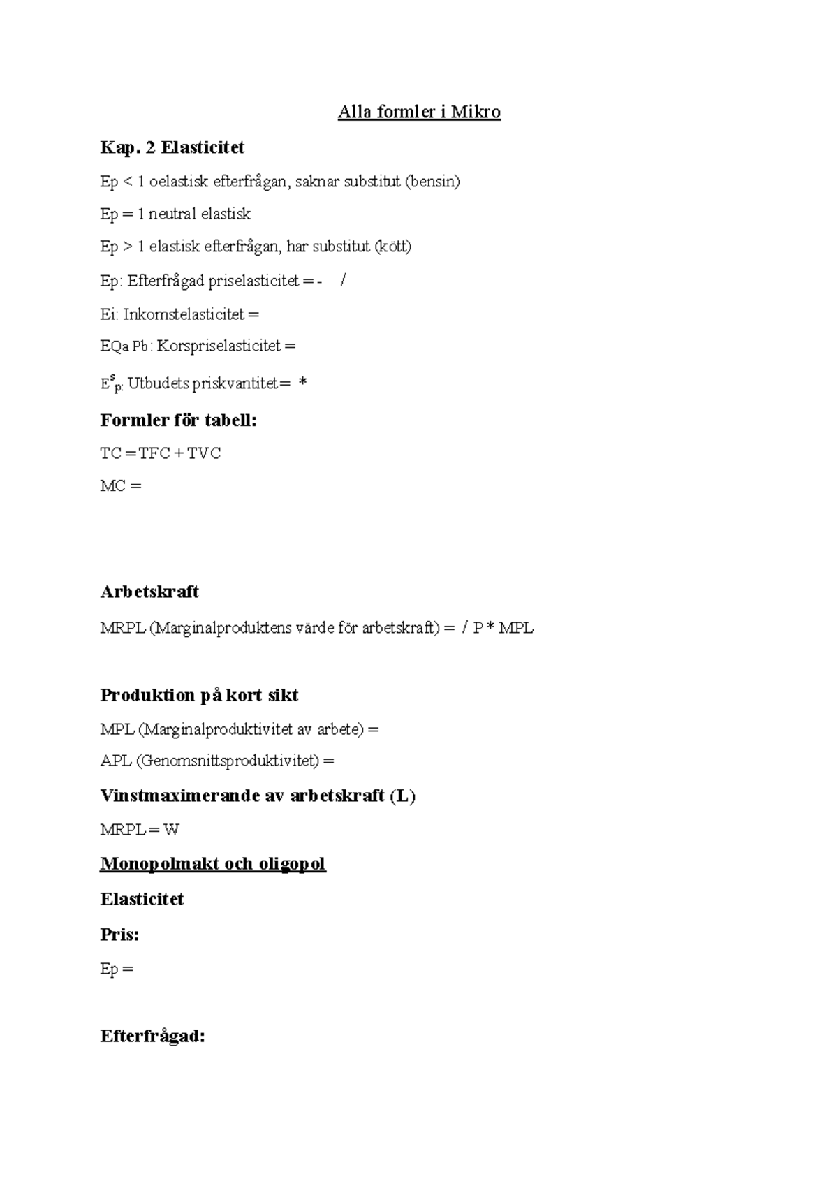 Alla formler i Mikro - 2 Elasticitet Ep