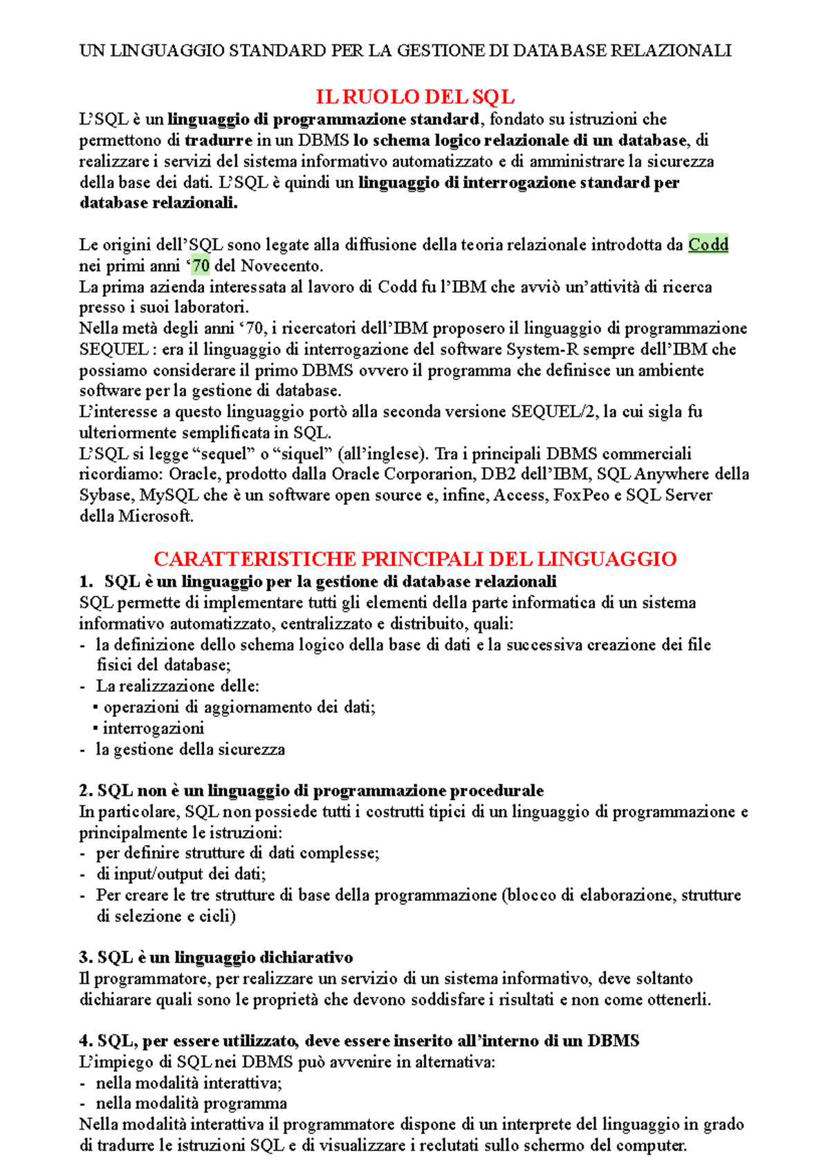 Il ruolo dell'SQL - Riassunto - UN LINGUAGGIO STANDARD PER LA GESTIONE ...