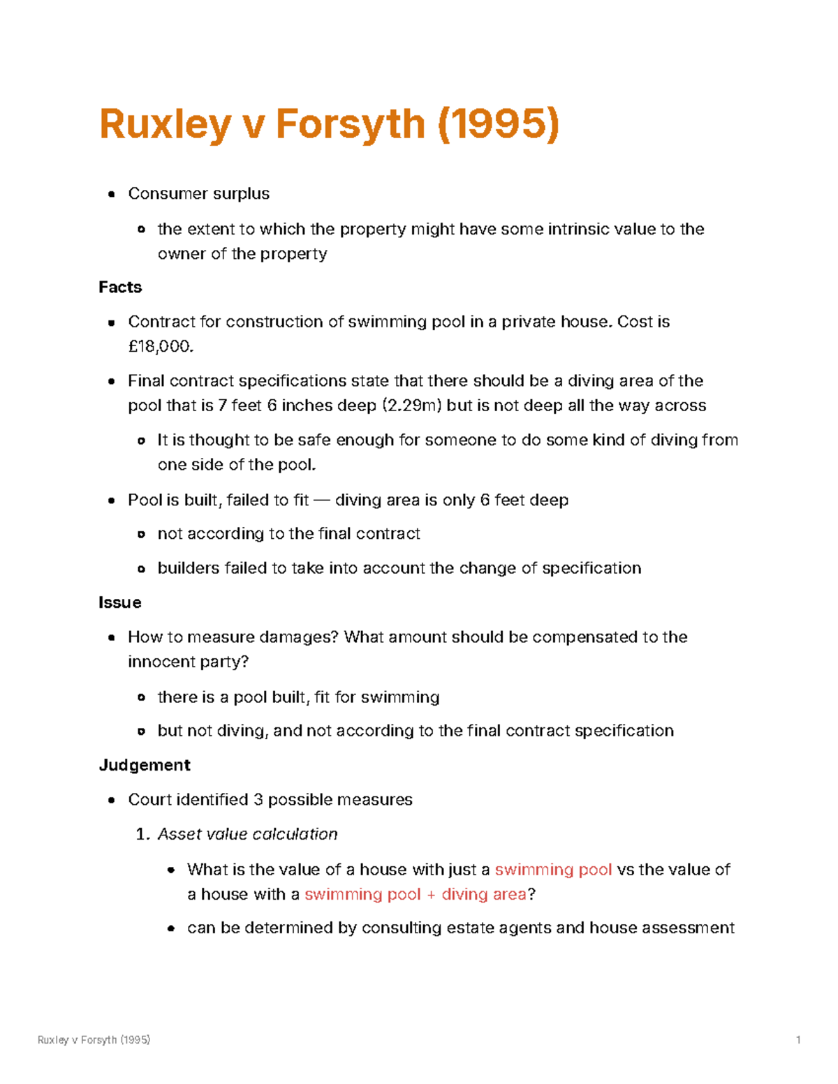 Ruxley v Forsyth Case - Ruxley v Forsyth (1995) Consumer surplus the extent to which the ...