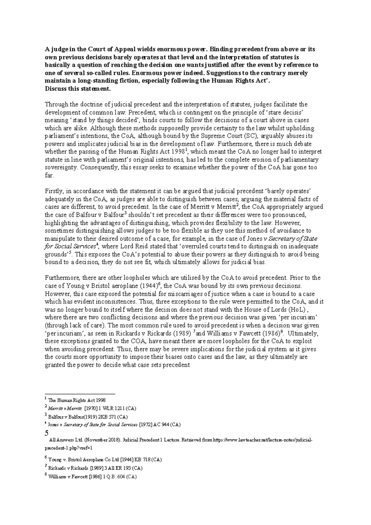 Precedent essay - A judge in the Court of Appeal wields enormous power ...