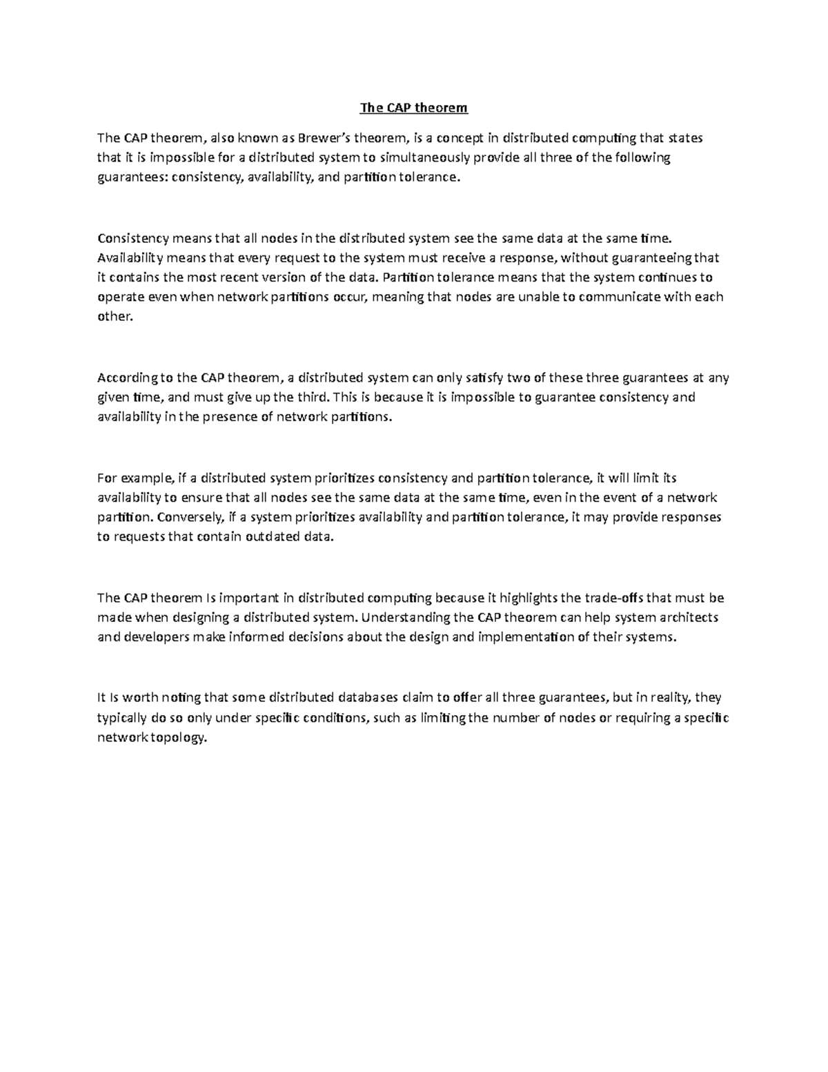 The CAP theorem - The CAP theorem The CAP theorem, also known as Brewer ...