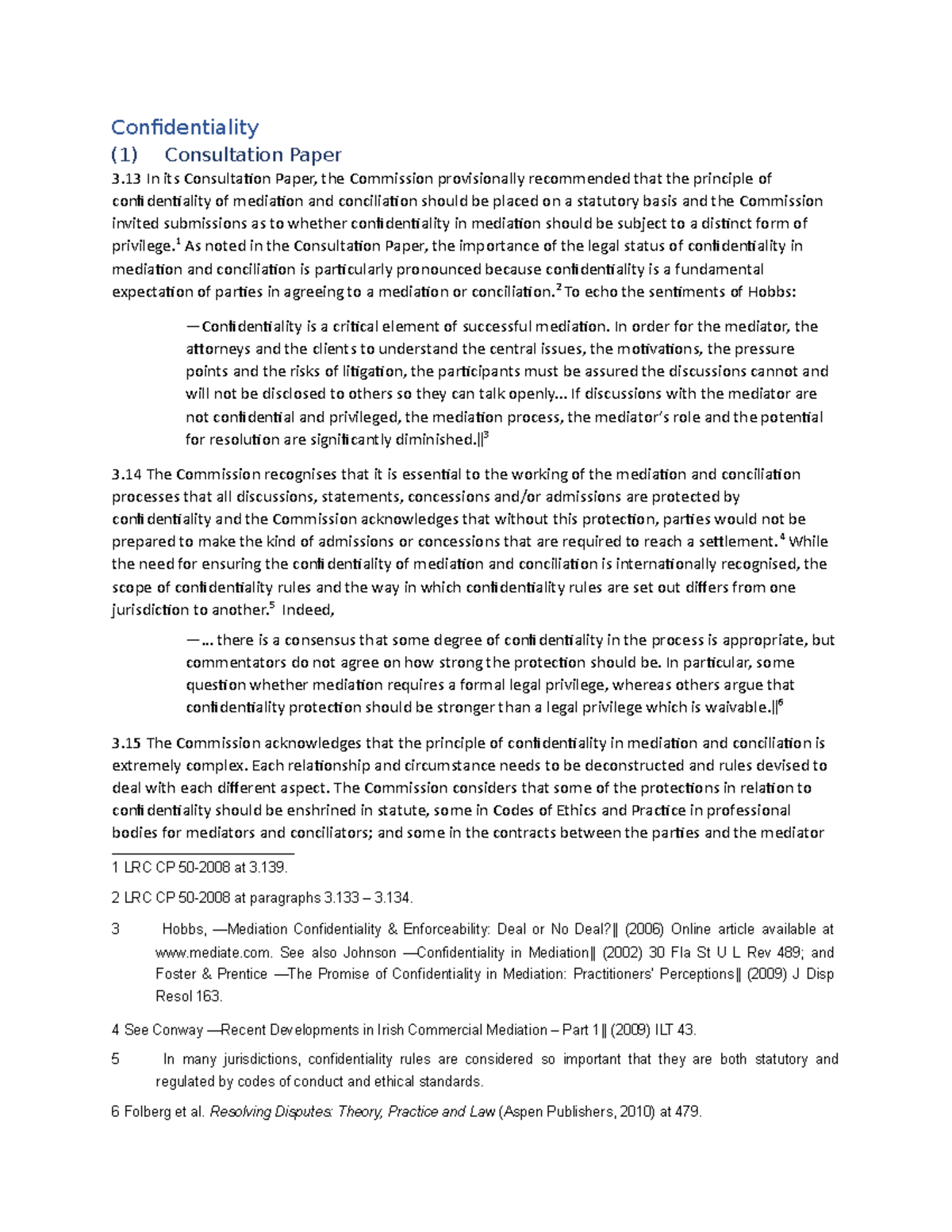 Dispute resolution m10 - Confidentiality (1) Consultation Paper 3 In ...