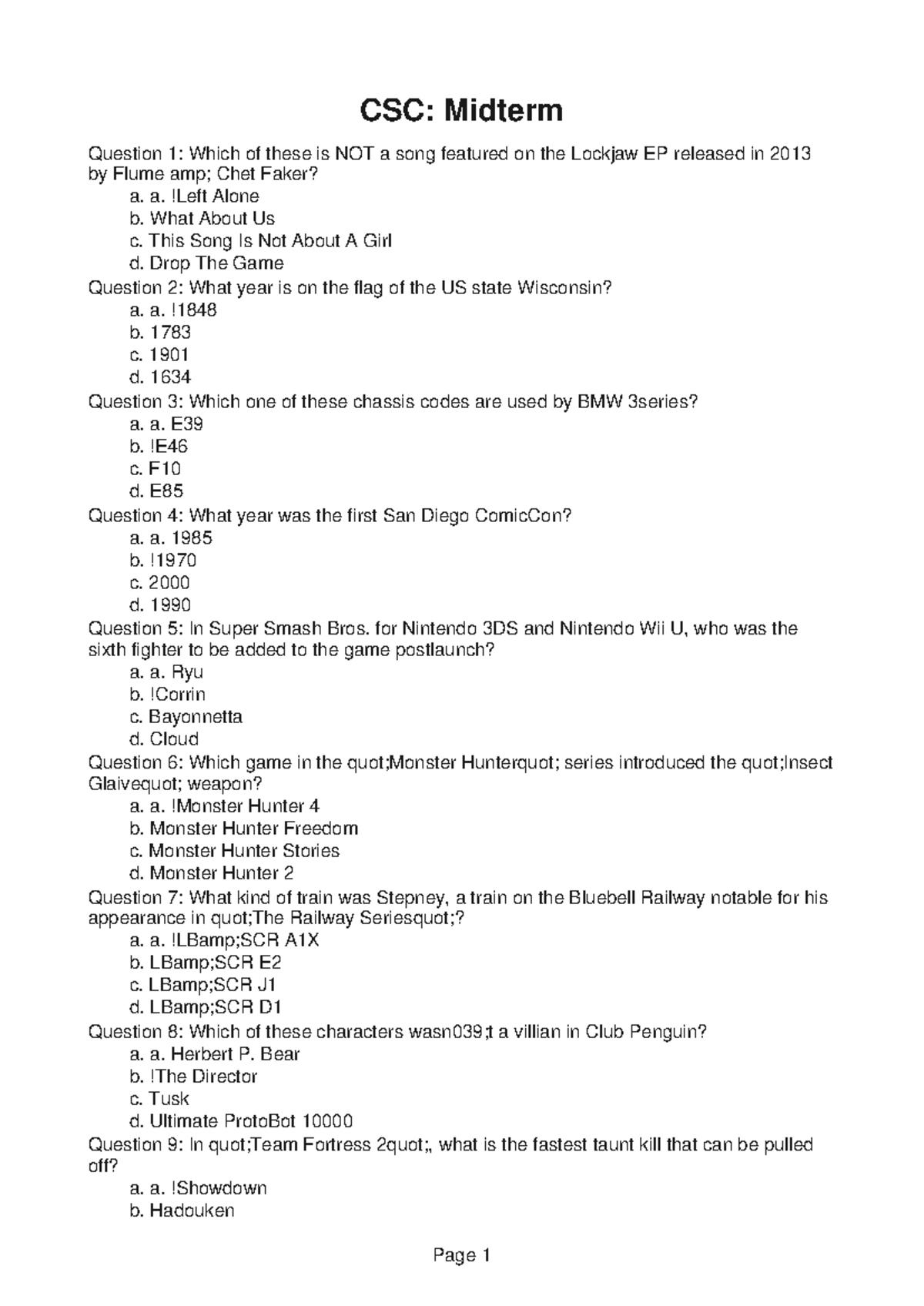 CSC106 Lab Report 8 - CSC: Midterm Question 1: Which of these is NOT a ...