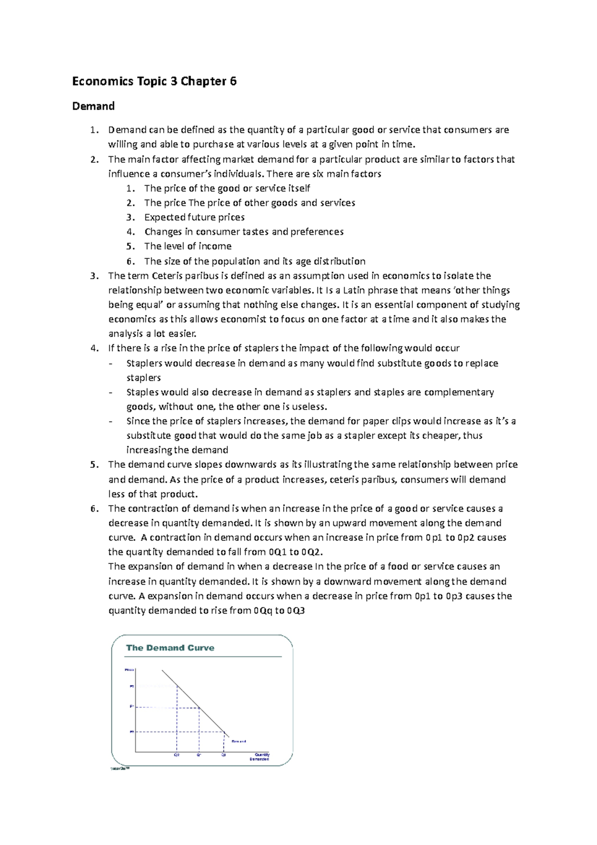 Economics Topic 3 Chapter 6 - Economics Topic 3 Chapter 6 Demand Demand can be defined as the ...