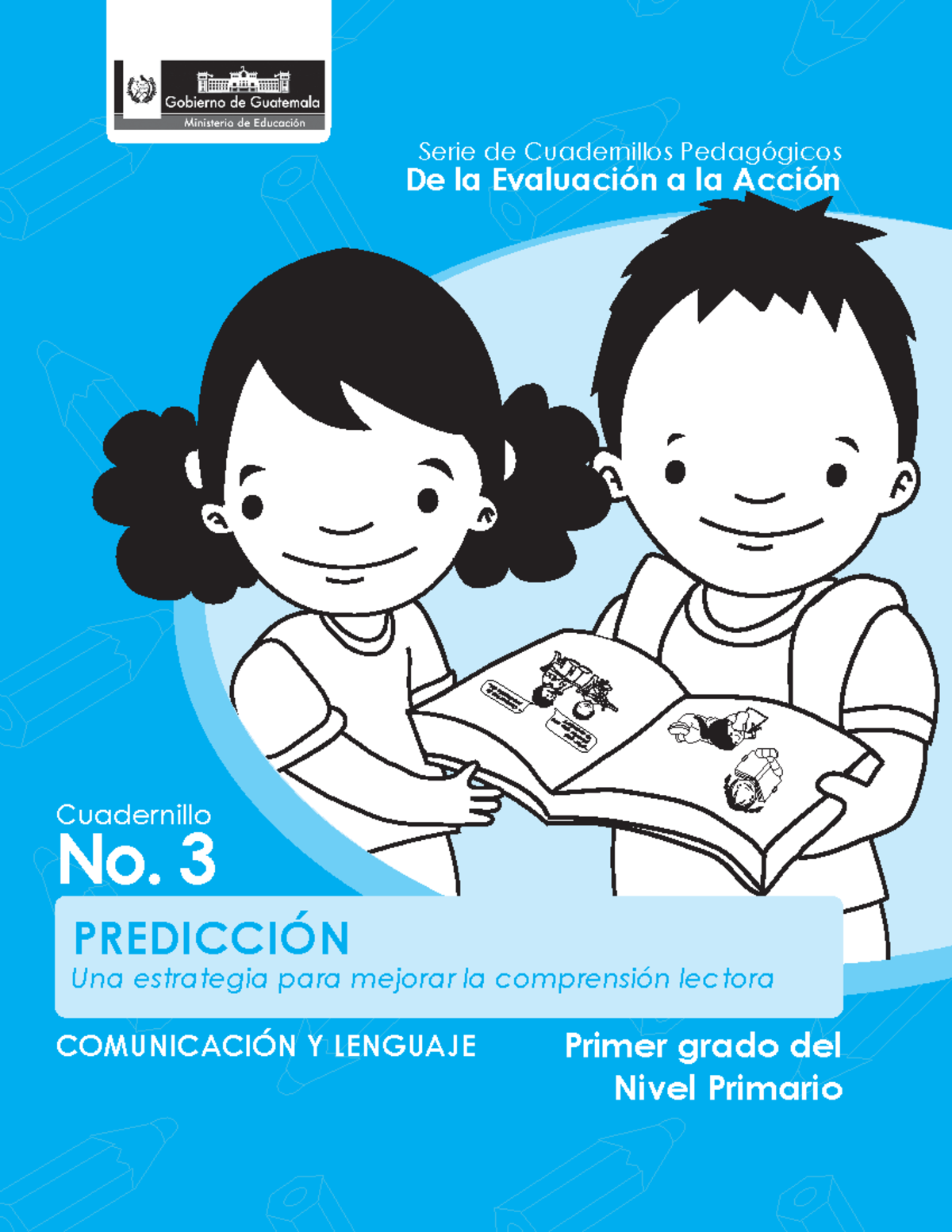Cuadernillo Pedagógico Comprensión Lectora - Serie de Cuadernillos Pedagógicos De la Evaluación ...