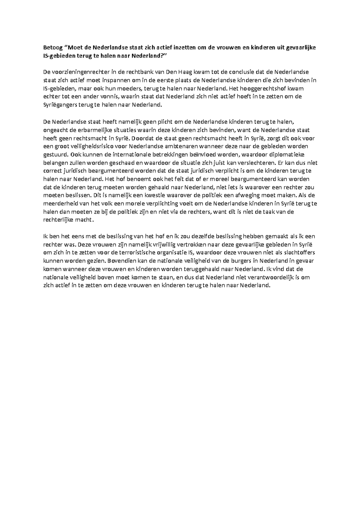 GVHR WG week 4 betoog - Betoog ‘’Moet de Nederlandse staat zich actief ...
