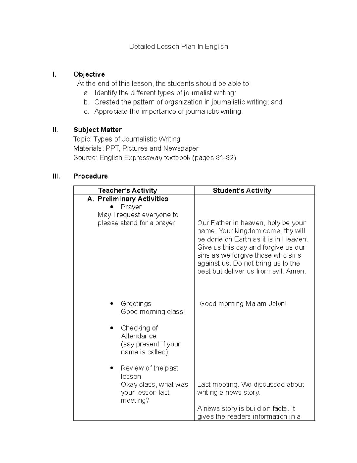 English DLP - education - Detailed Lesson Plan In English I. Objective ...
