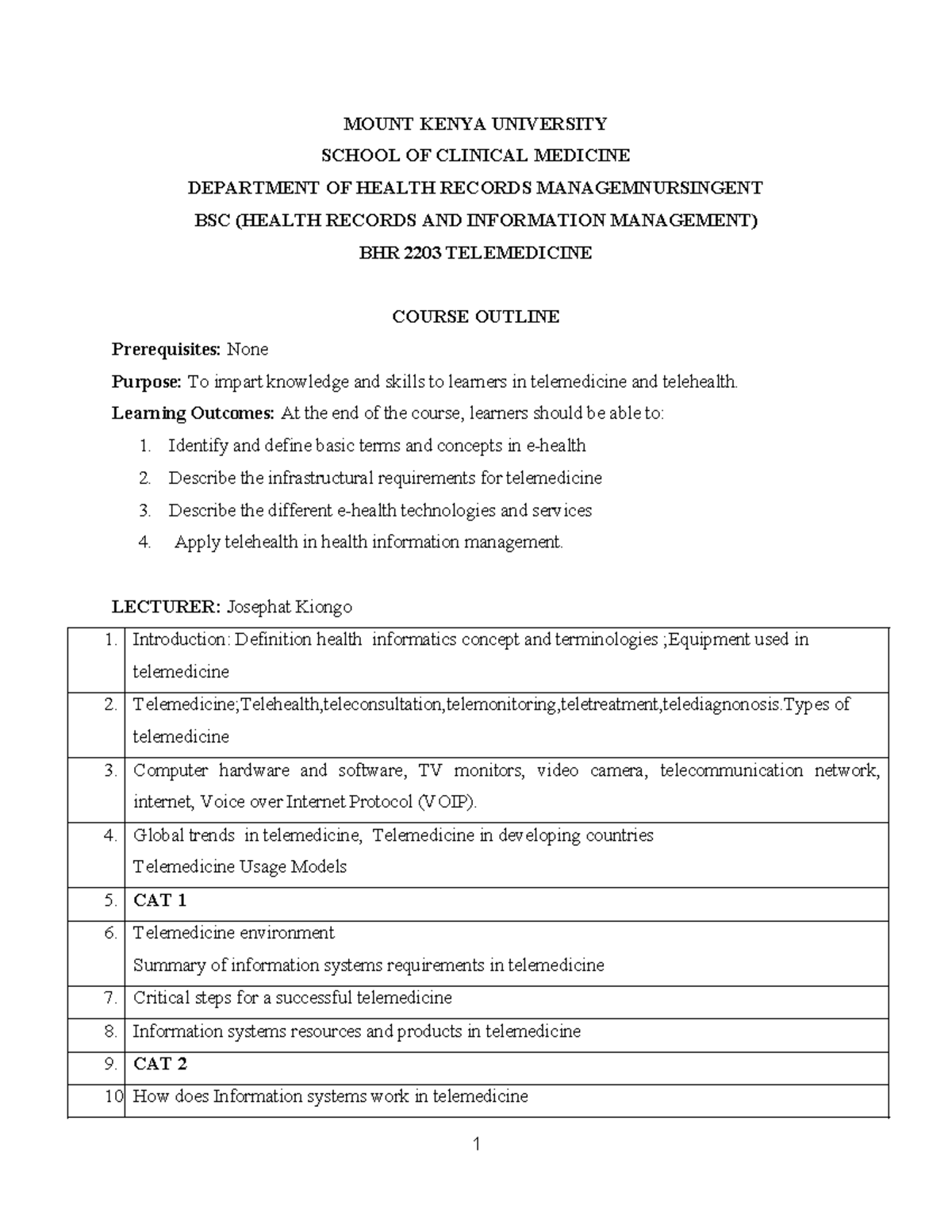 Course Outline BHR 2203 Telemedicine - MOUNT KENYA UNIVERSITY SCHOOL OF ...