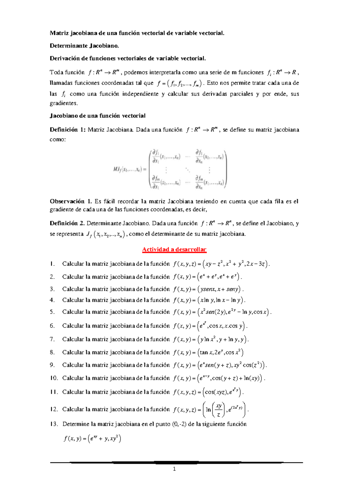 Matriz Jacobiana - 1 Matriz jacobiana de una función vectorial de ...