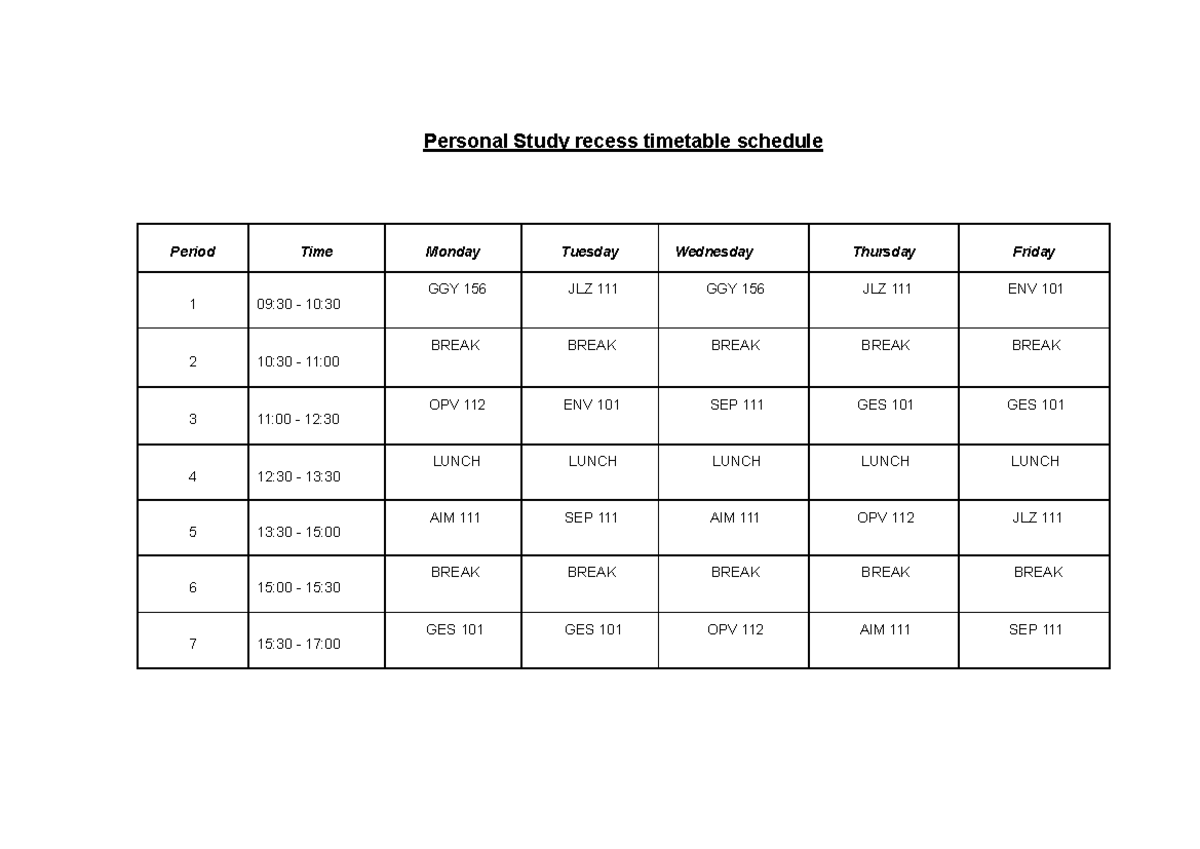 Timetable planning - Personal Study recess timetable schedule Period ...