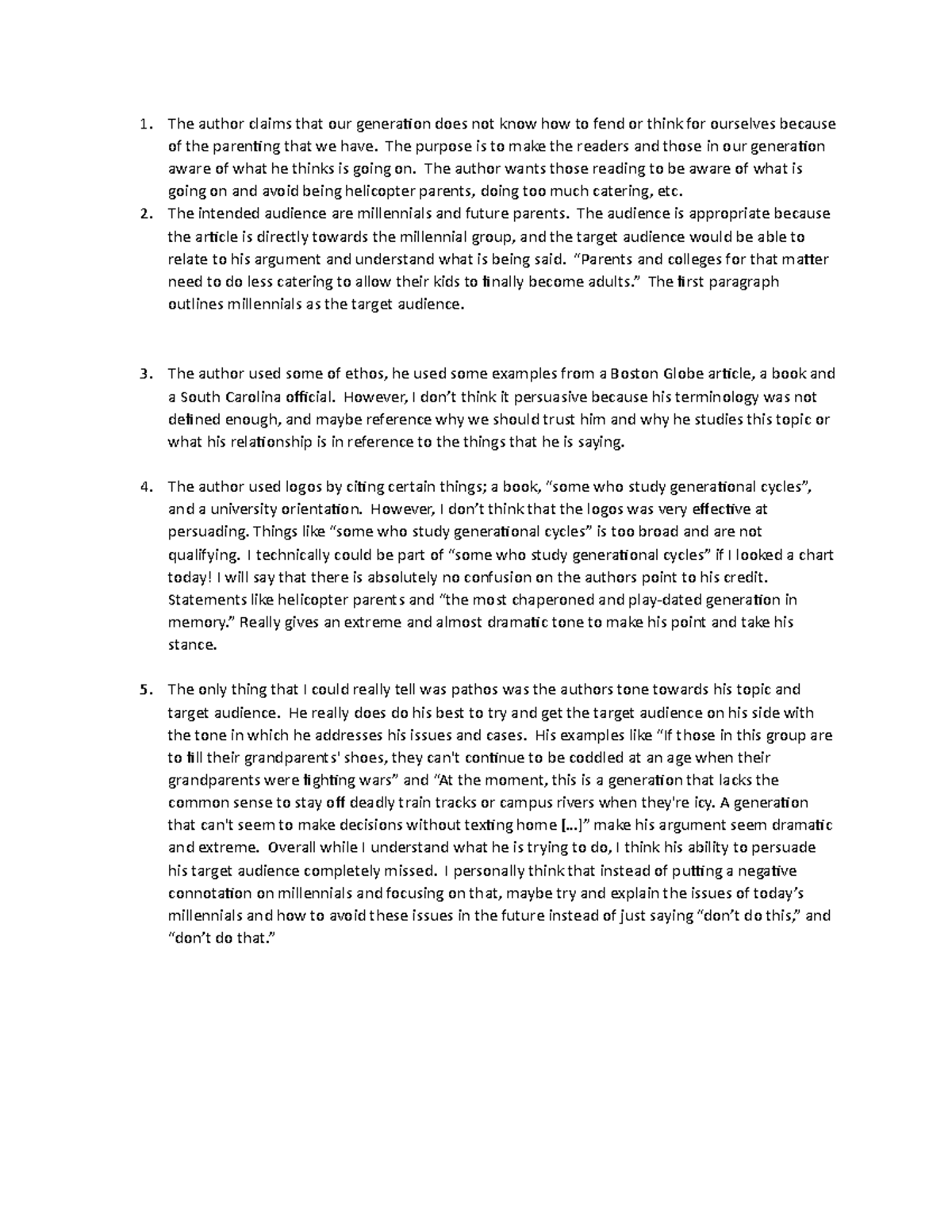 Week 2 Discussion Question 1 - The author claims that our generation ...