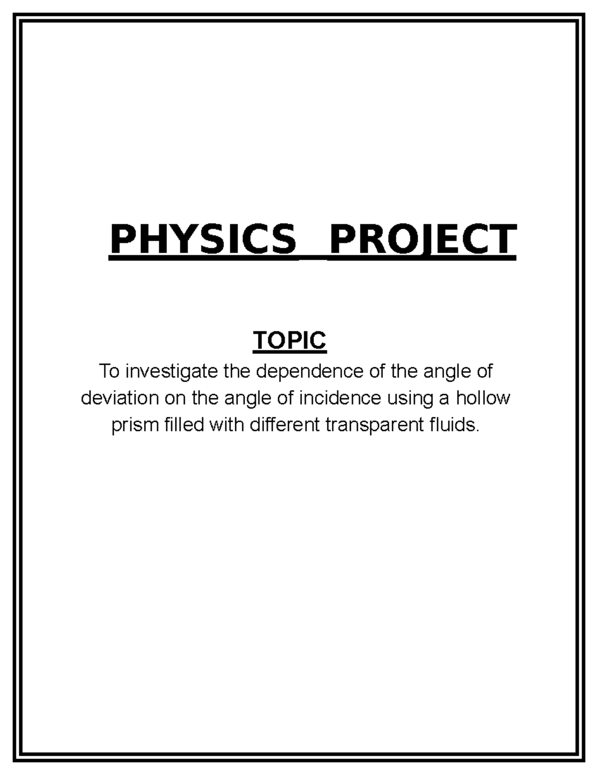 431998070 - PHYSICS PROJECT TOPIC To investigate the dependence of the ...