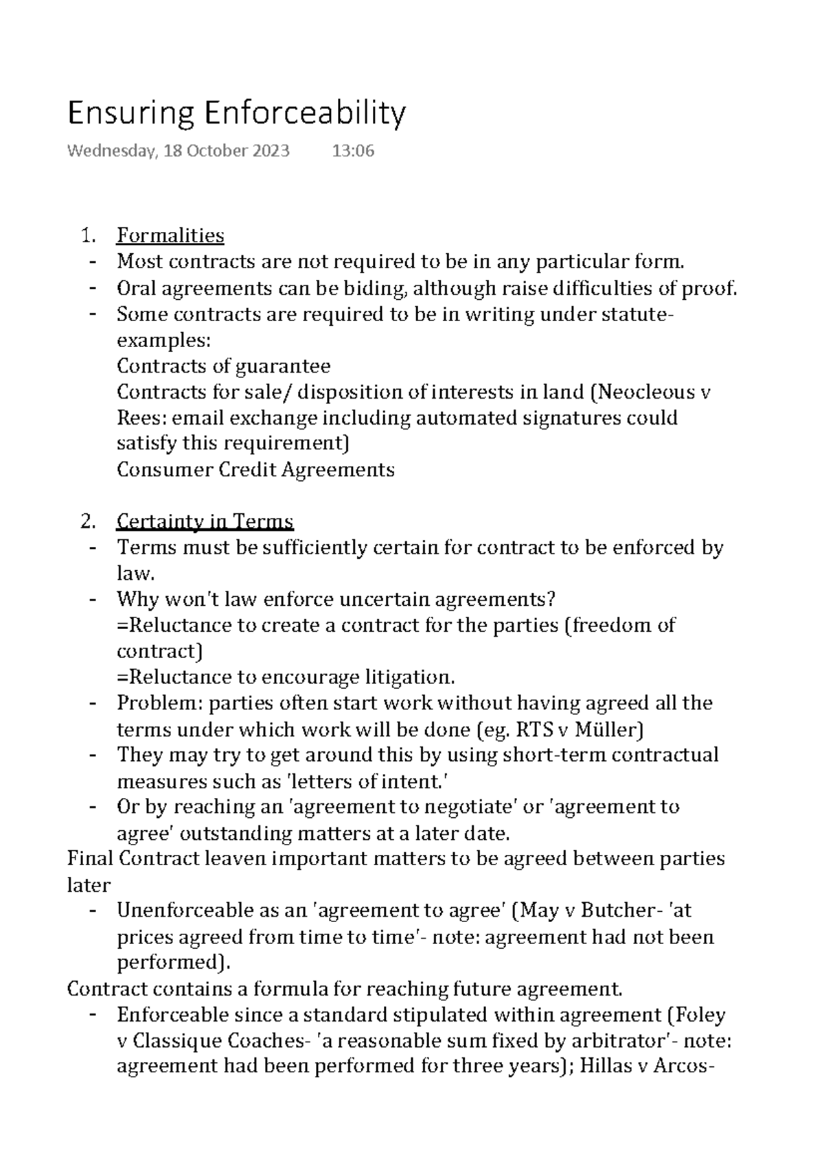Ensuring Enforceability - Formalities Most contracts are not required ...