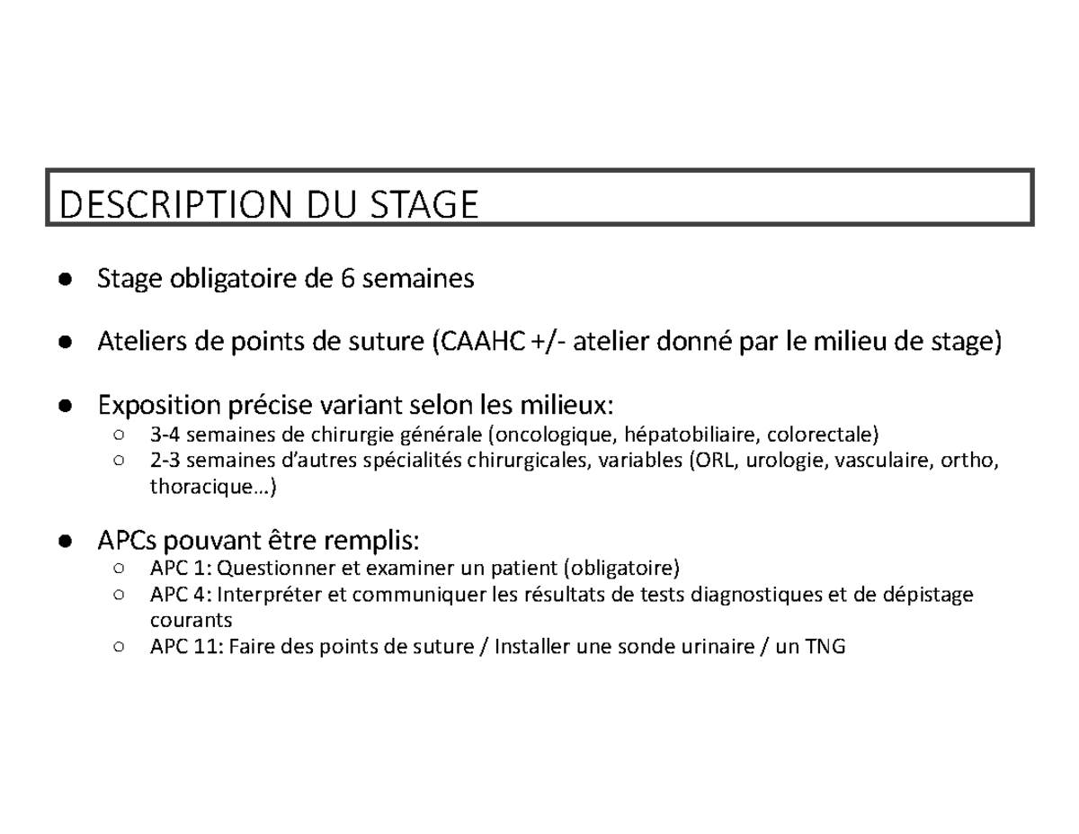 Préparation au stage obligatoire de chirurgie - DESCRIPTION DU STAGE Stage obligatoire de 6 ...