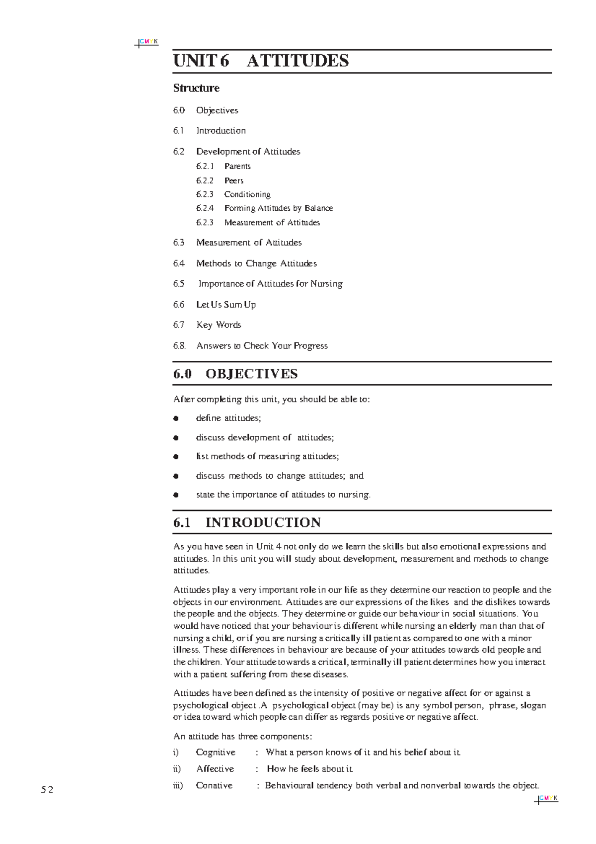 Attitude Change - UNIT 6 ATTITUDES Structure 6 Objectives 6 ...