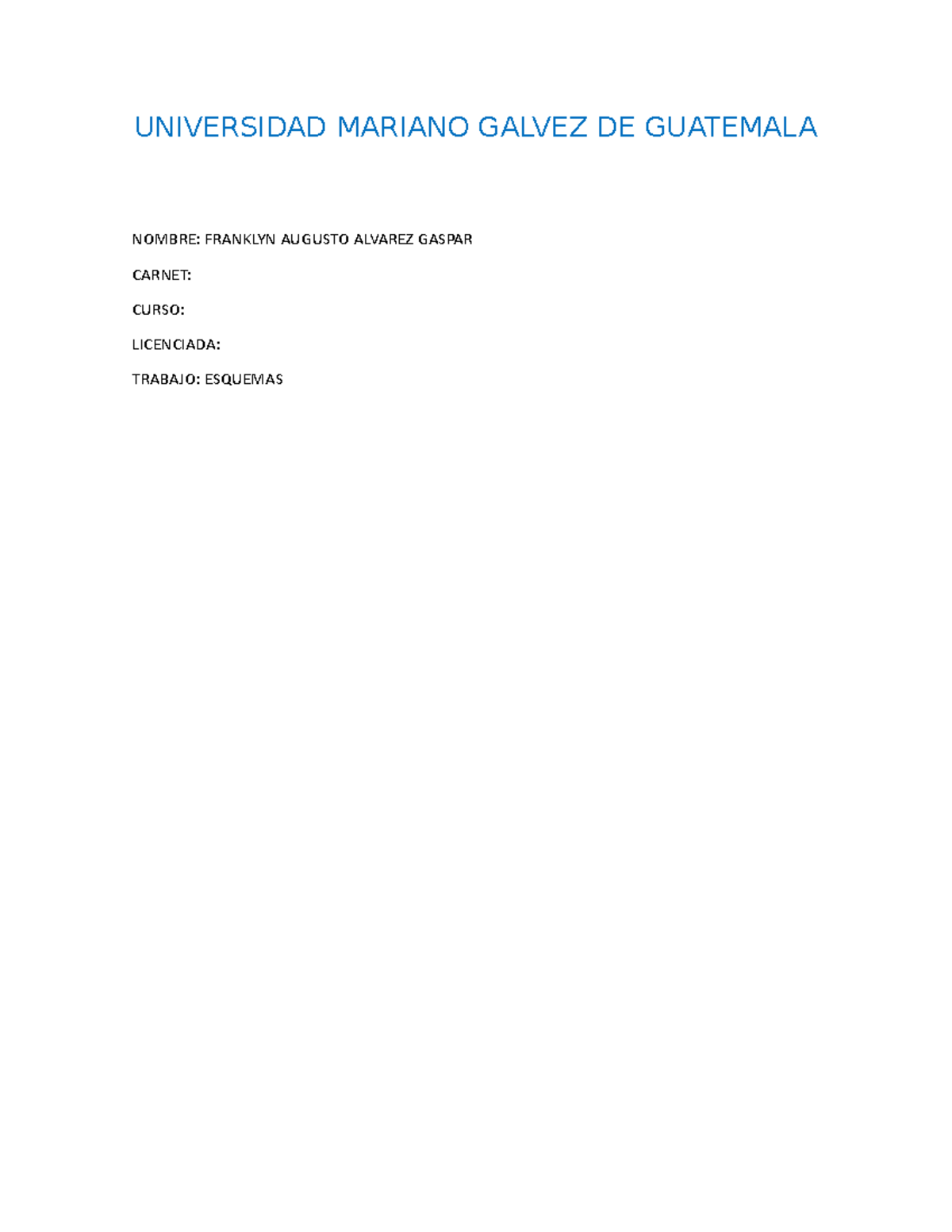 Doc TITOW UWHEU WEUIIW H WQUJE - UNIVERSIDAD MARIANO GALVEZ DE ...
