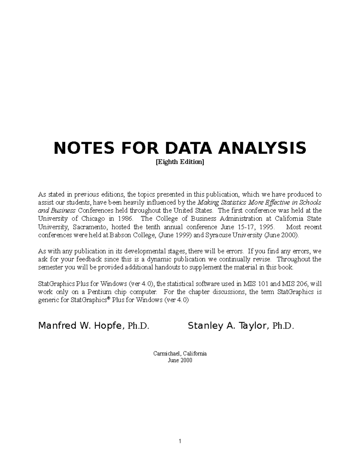 Notes - Part I - NOTES FOR DATA ANALYSIS [Eighth Edition] As stated in ...