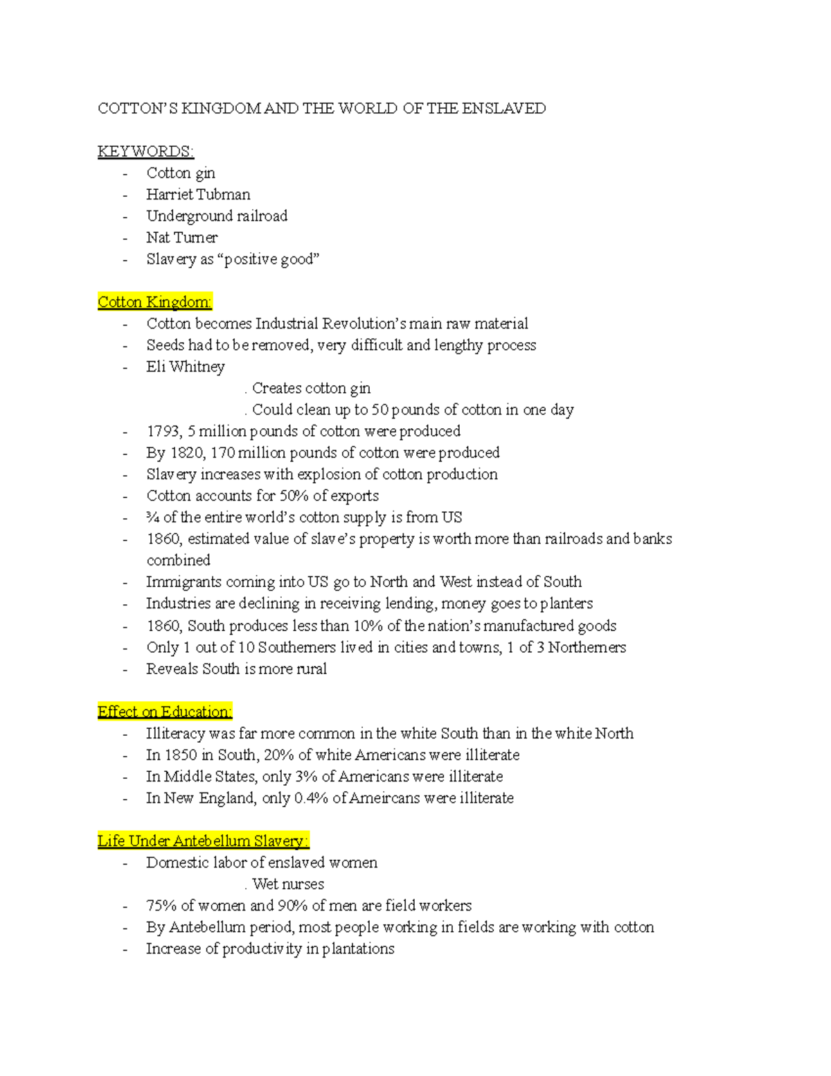 Lecture 18 - COTTON’S KINGDOM AND THE WORLD OF THE ENSLAVED KEYWORDS ...