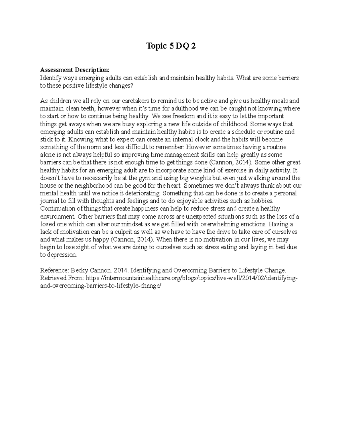 Topic 5 DQ 2 - Topic 5 DQ 2 Assessment Description: Identify ways ...