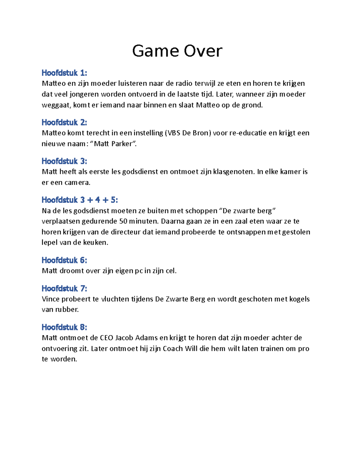 Game Over - Frank Geleyn - Game Over Hoofdstuk 1 : Matteo en zijn ...